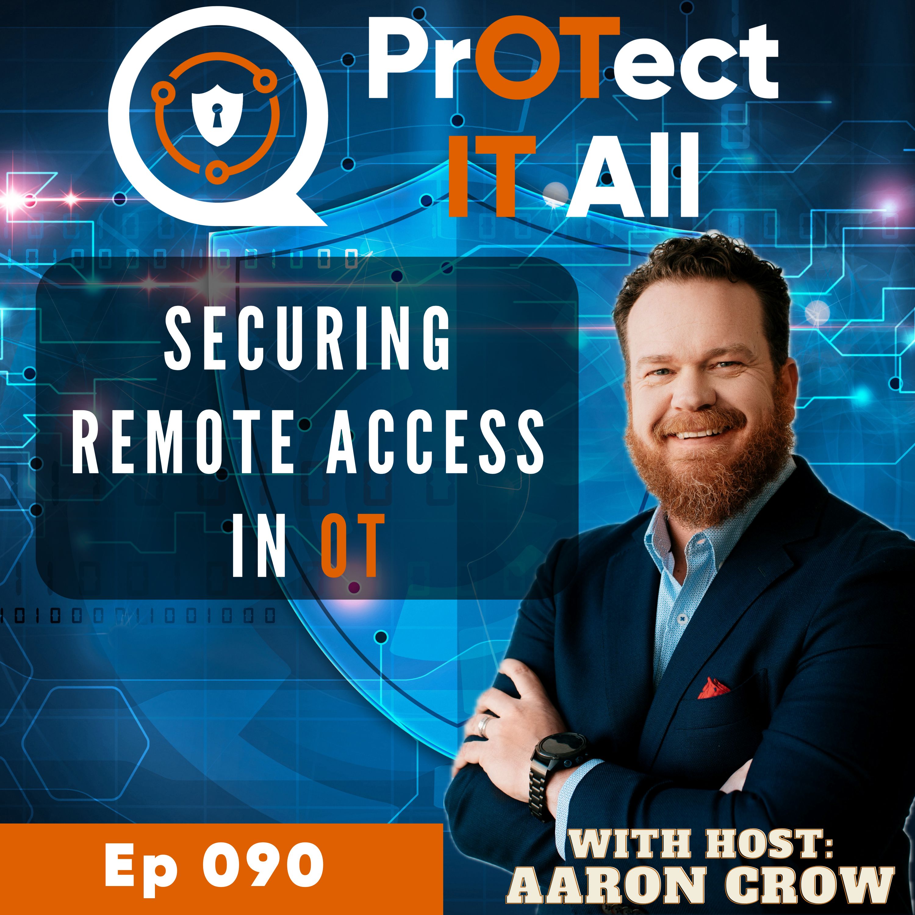 Securing Remote Access in OT: Visibility, Segmentation, and What ...