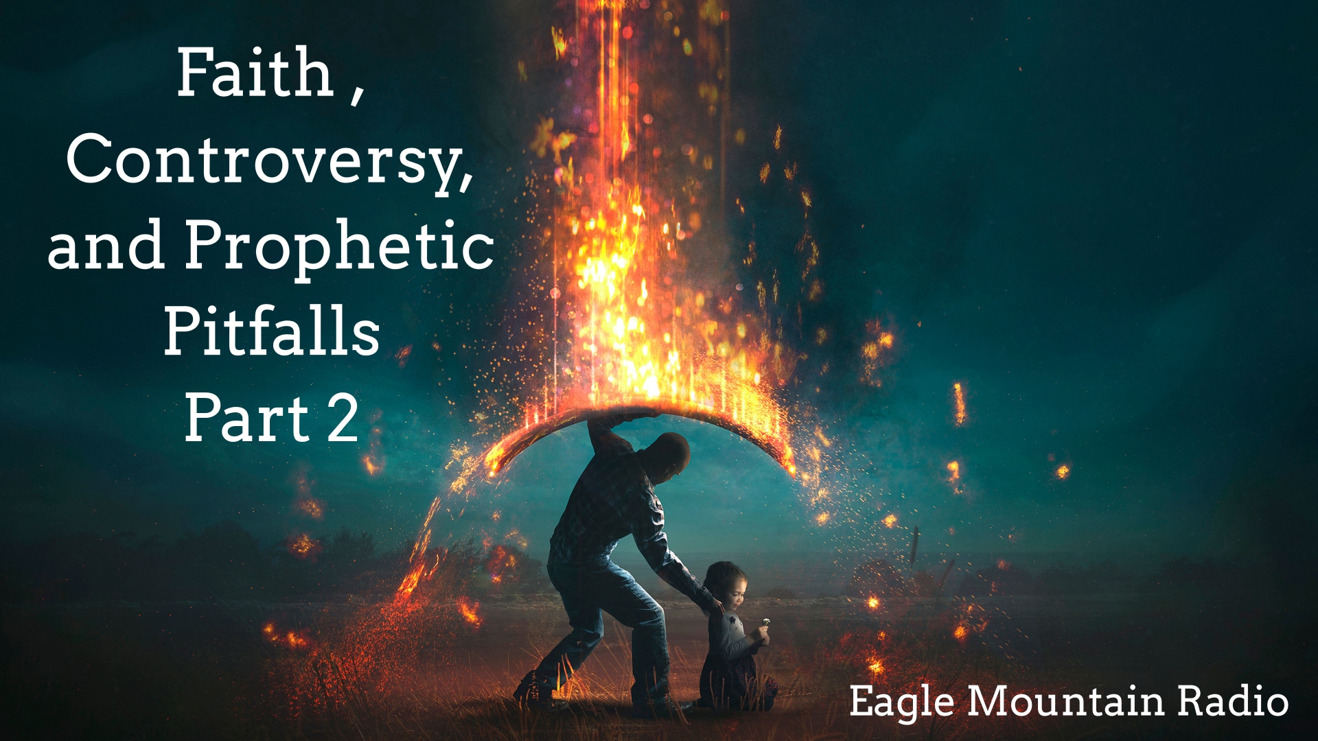 Ep44 /// Faith, Controversy, and Prophetic Pitfalls Part II